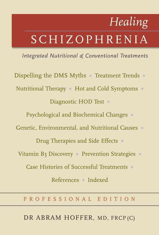 Buy Healing Schizophrenia by Dr Hoffer With Free Delivery | wordery.com Buy Healing Schizophrenia by Dr Hoffer With Free Delivery | wordery.com